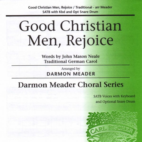 Good Christian Men Rejoice – Darmon Meader